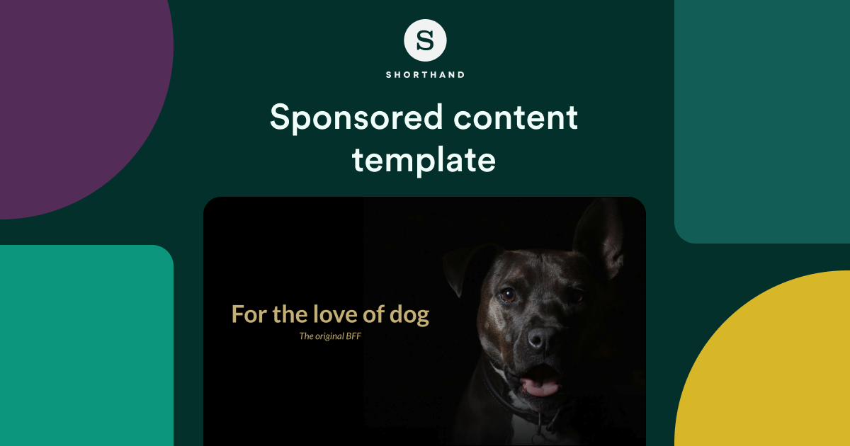 Sponsored content template | Shorthand
