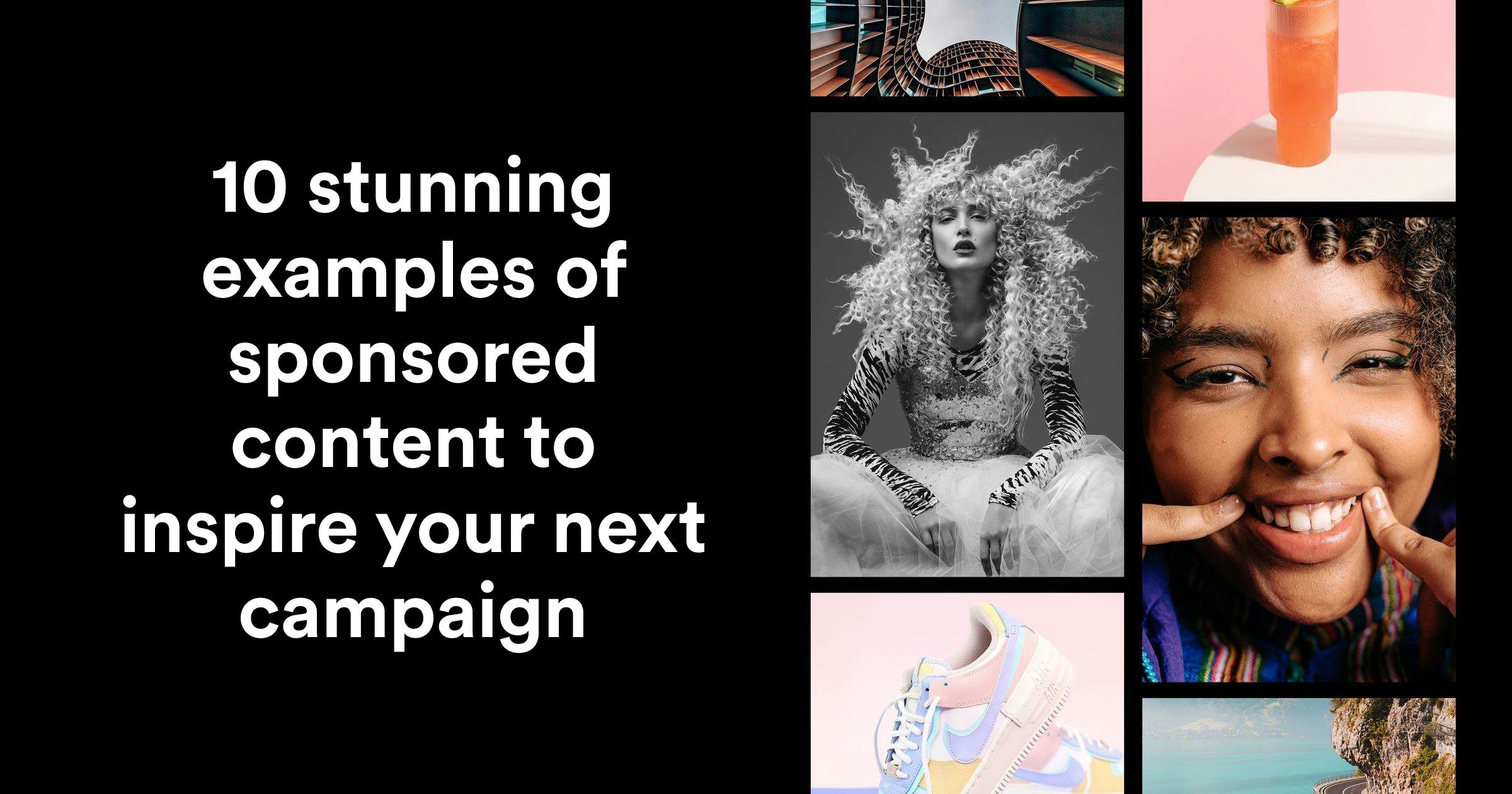 10 stunning examples of sponsored content to inspire your next campaign